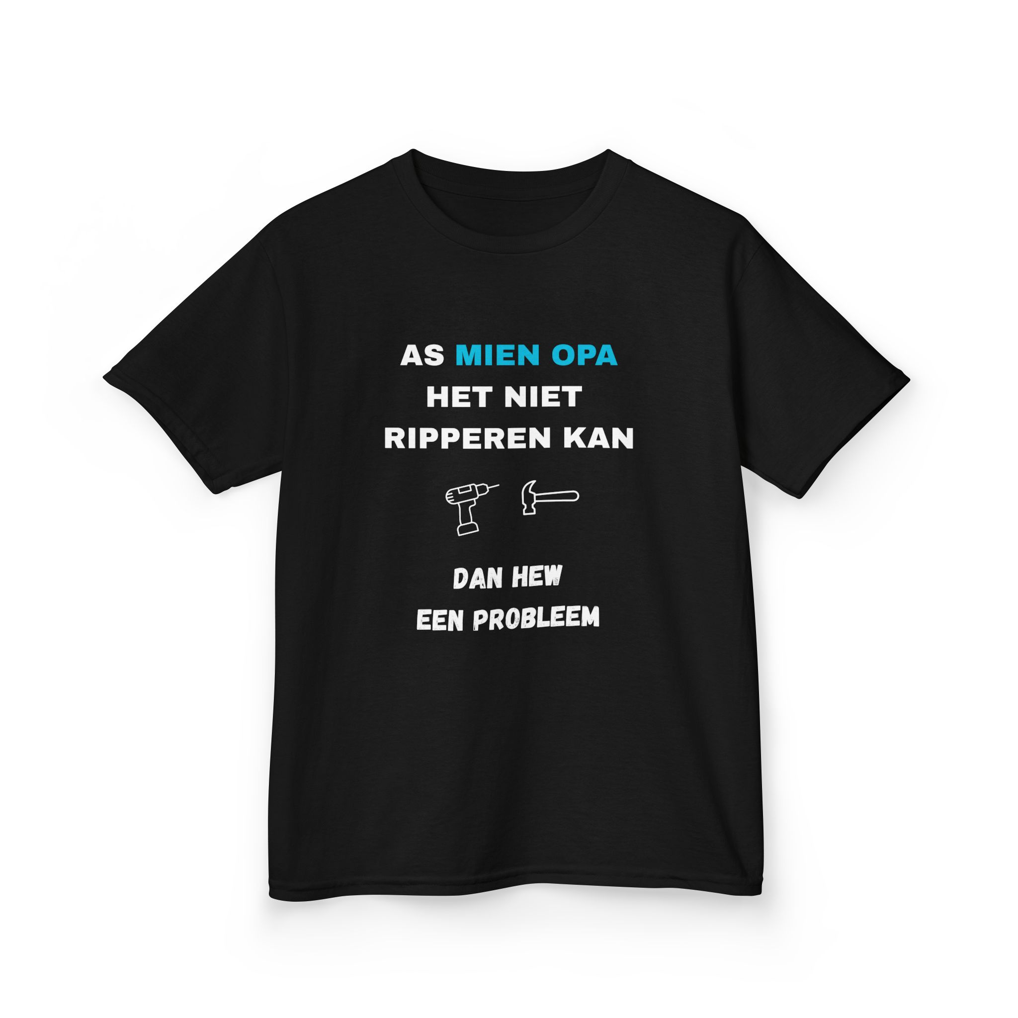 T-shirt veur kinder 'As mien opa het niet rippereren kan, dan hew een ...